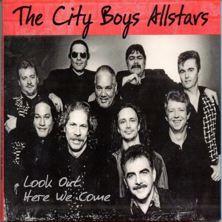 Look Out Here We Come | The City Boys Allstars